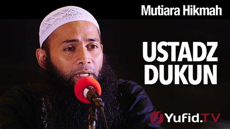 Mutiara Hikmah Ustadz Dukun Ustadz Dr Syafiq Riza Basalamah M A