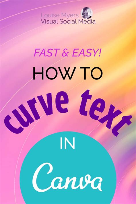 How To Curve Text In Canva The Fast And Easy 2023 Way Louisem