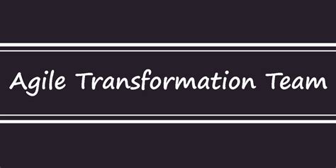 Agile Transformation Team Rennebo Agile Transformation Team Rennebo