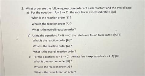 Solved What Order Are The Following Reaction Orders O