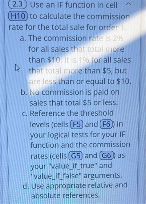 Solved 23 Use An If Function In Cell H10 To Calculate