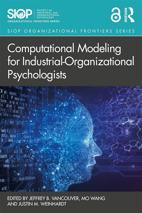 Computational Modeling For Industrial Organizational Psychologists