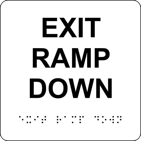 Exit Ramp Down Sign With Braille Save 10 Online