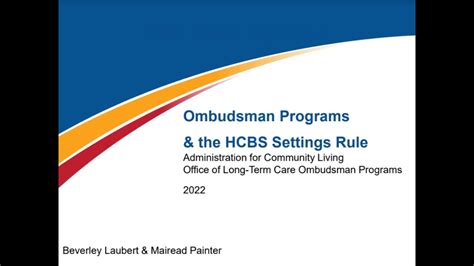 Ombudsman Programs And The Hcbs Settings Rule Youtube