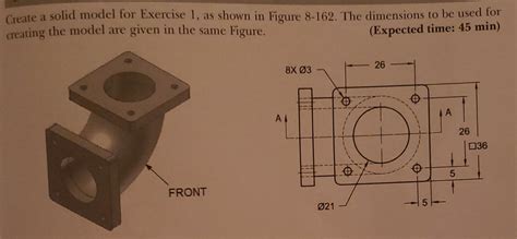 Create A Solid Model For Exercise As Shown In Chegg