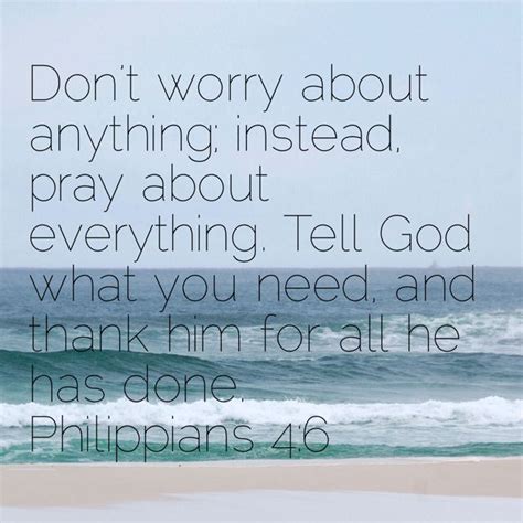 Philippians 4 6 New Living Translation Don T Worry No Worries Verse