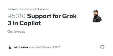 support for grok 3 in copilot · issue 5310 · microsoft vscode copilot