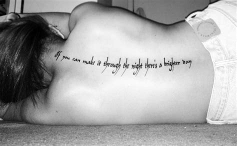 If You Can Make It Through The Night Theres A Brighter Day Skin Make It Through Tattoo Quotes