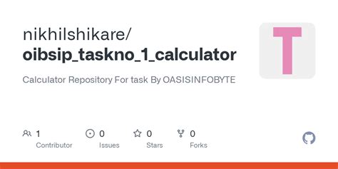 Github Nikhilshikare Oibsip Taskno Calculator Calculator Repository For Task By Oasisinfobyte