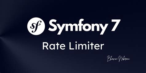 Rate Limiter In Symfony 7 Symfony Rate Limiter — How To By Bhavin Nakrani Symfony Mastery
