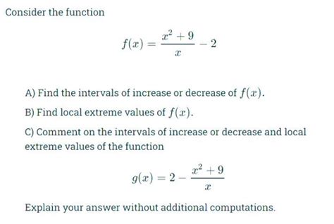 Solved Consider The Function F X Xx2 9−2 A Find The