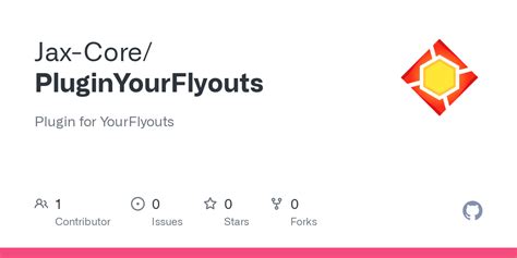 GitHub Jax Core PluginYourFlyouts Plugin For YourFlyouts