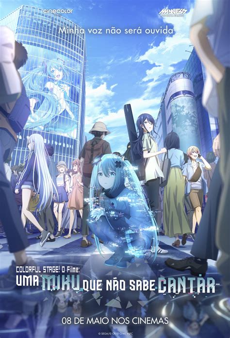 Colorful Stage O Filme Uma Miku Que N O Sabe Cantar Chega Aos Cinemas No Dia De Maio