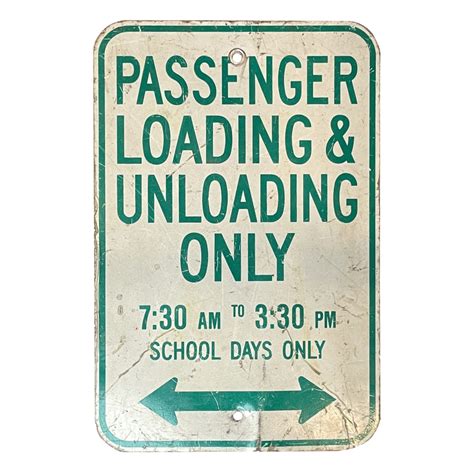 “passenger Loading And Unloading Only” Sign Air Designs