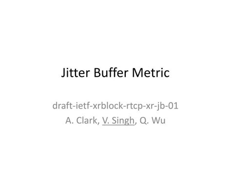 Ppt Jitter Buffer Metric Powerpoint Presentation Free Download Id