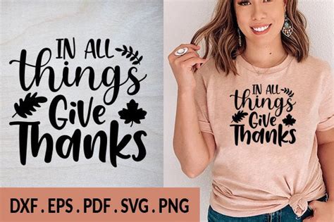 In All Things Give Thanks Svg Graphic By Rainbow Twist Creative Fabrica