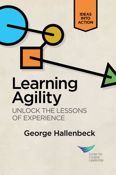 Learning Agility Unlock The Lessons Of Experience Learning Agility Unlock The Lessons Of