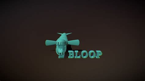 Bloop 3d Models Sketchfab