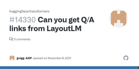 Can You Get Qa Links From Layoutlm · Issue 14330 · Huggingface