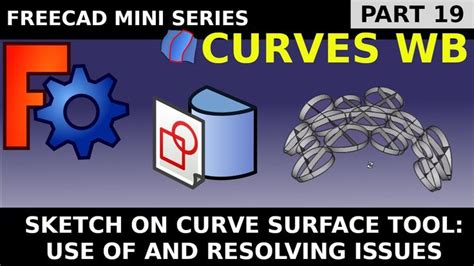 Learn Freecad Curves Workbench 19 Sketch On Surface 2 Ways Of