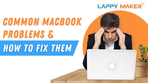 Most Common MacBook Problems With Working Solutions
