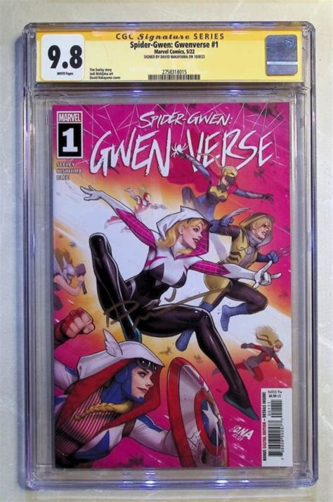 Spider Gwen Gwenverse 1 2022 Marvel Comics Signed David Nakayama Cgc