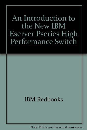 An Introduction To The New Ibm Eserver Pseries High Performance Switch