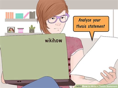 How To Write A Thesis Statement With Pictures WikiHow