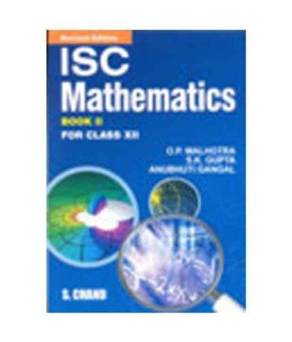 Isc Mathematics For Class 12 By S K Gupta Goodreads