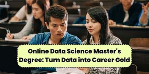 Online Data Science Masters Degree Turn Data Into Career Gold Homeo