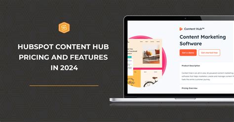Hubspot Content Hub Pricing And Features In 2024