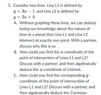Answered Consider Two Lines Line L Is Defined By And Line L Is Defined By Y X Y X