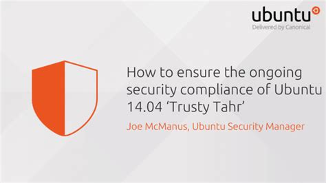 How To Ensure The Ongoing Security And Compliance Of Ubuntu 14 04 LTS