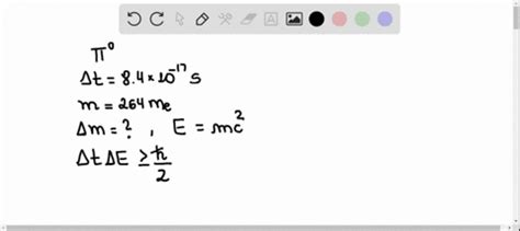 SOLVED The neutral pion π is an unstable particle produced in high energy particle