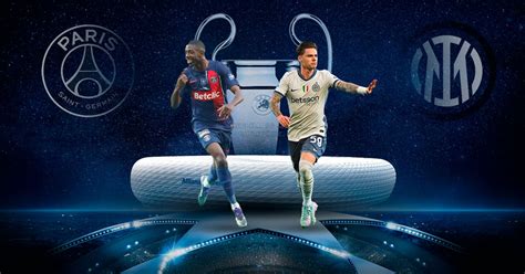 Psg Vs Inter De Milán ¿a Qué Hora Y Dónde Ver En México La Final De La