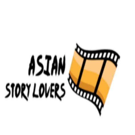Asian Story Lovers Youtube