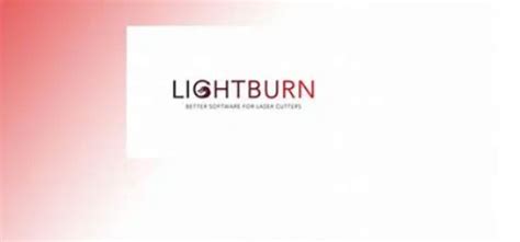 How To Use Lightburn For Beginners Download Install And Connect Your L Tyvok