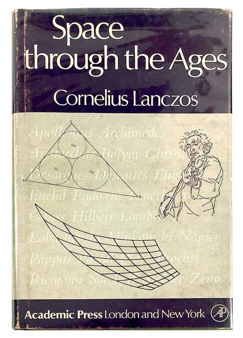 Space Through The Ages Lanczos Cornelius Books