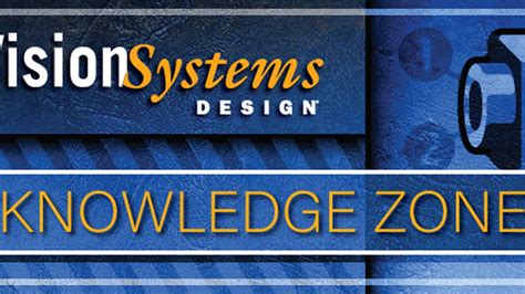 Components Of A Machine Vision System Vision Systems Design