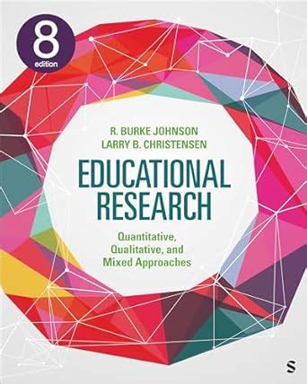 Educational Research Quantitative Qualitative And Mixed Approaches