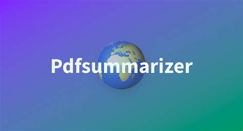 Pdfsummarizer A Hugging Face Space By Englissi
