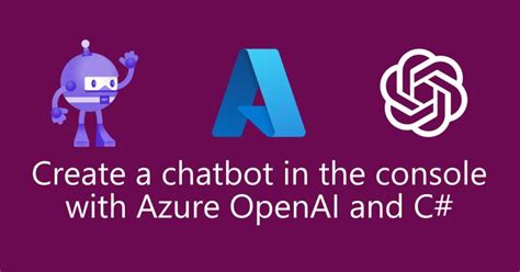 Alvin Ashcraft On Linkedin Create A Chatbot In The Console With Azure