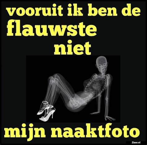 Mijn Naaktfoto Grappige Teksten Grappige Citaten En Grappige Grappen