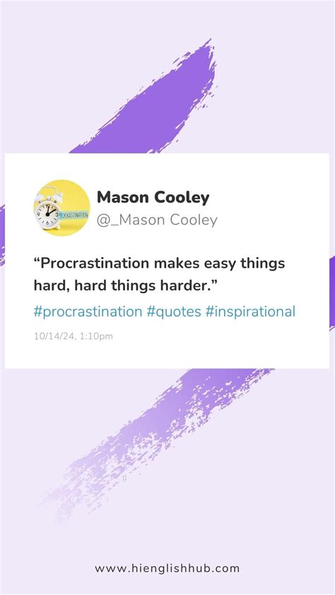 Procrastination Why We Delay And How To Stop Funny Memes Quotes Hi English Hub