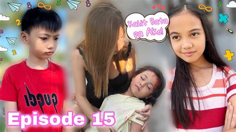 Kahit Bata Pa Ako Episode Youtube