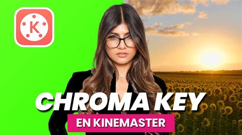 👈 Como Hacer Chroma Key Desde El Movil 👌tutorial Kinemaster Green