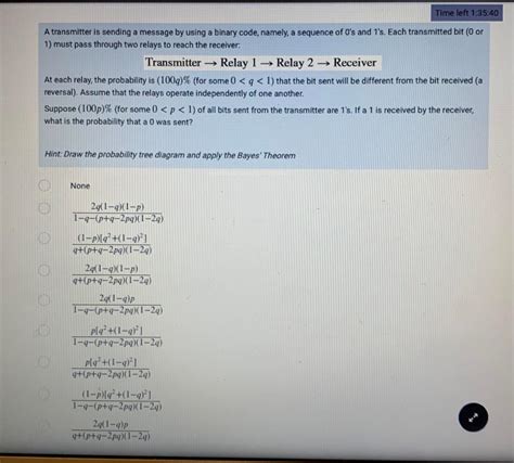 Solved A Transmitter Is Sending A Message By Using A Binary Chegg