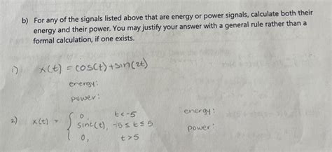 Solved B For Any Of The Signals Listed Above That Are Chegg