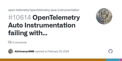 Opentelemetry Auto Instrumentation Failing With Opentelemetry Java