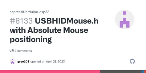 Usbhidmouseh With Absolute Mouse Positioning · Issue 8133 · Espressif